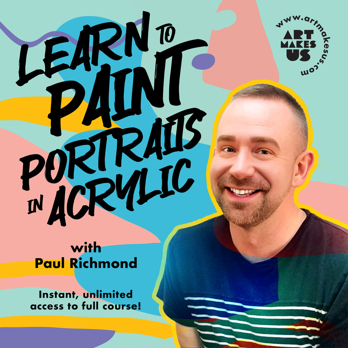 Learn to Paint Portraits in Acrylic | Instant Access! | Art Makes Us